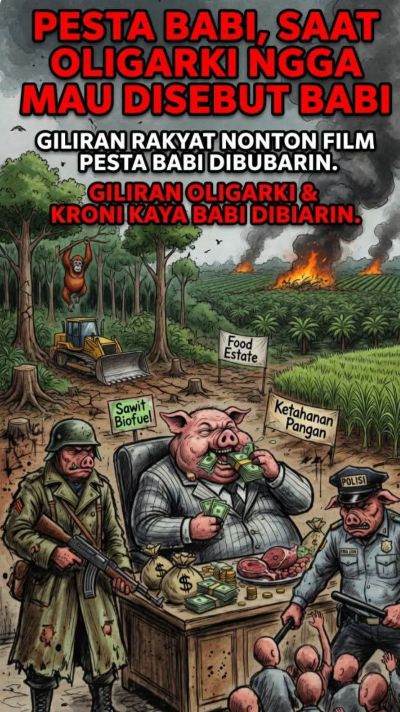 Pesta Babi, Saat Oligarki Ngga Mau Disebut Babi - Fusilat News